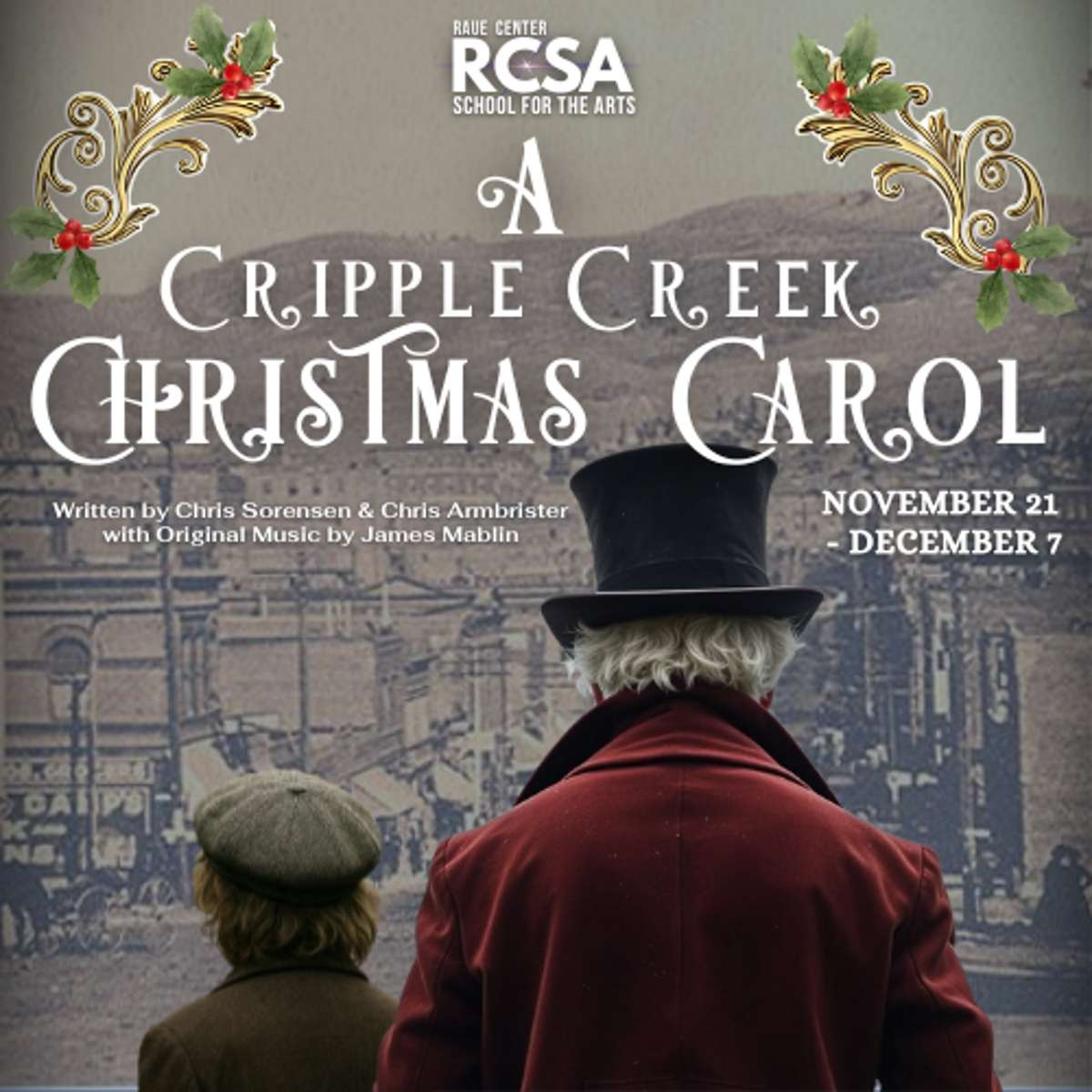 A Cripple Creek Christmas Carol | Raue Center For The Arts
